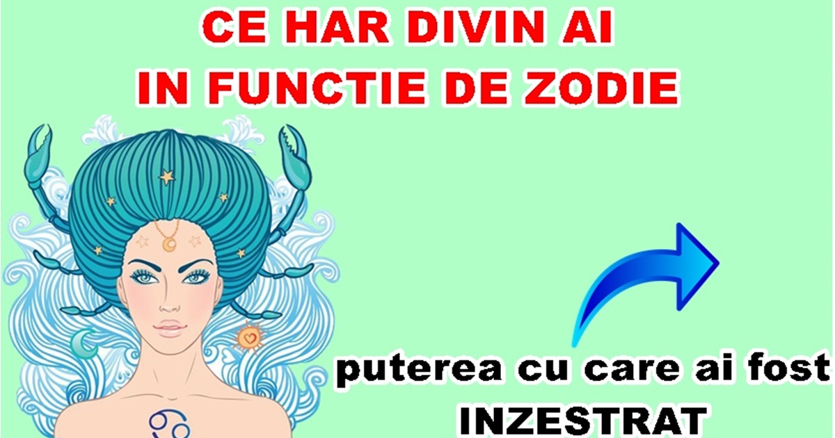 Ce har divin ai în funcție de ZODIE